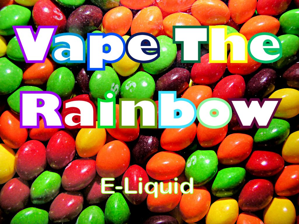 Vape the Rainbow E-Liquid